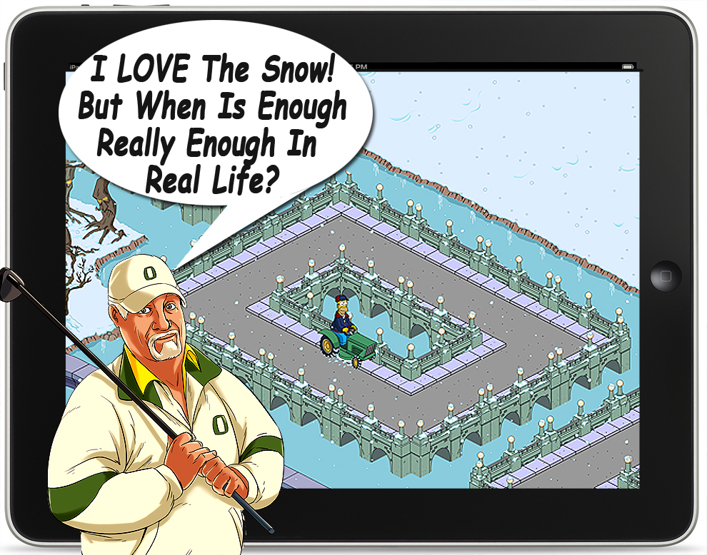 Snow, Snow Go Away…Come Again Another Update…The Simpsons Tapped Out ...